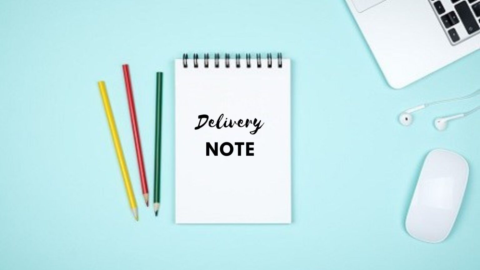 Mengenal Delivery Note: Pengertian, Jenis Dan Fungsinya