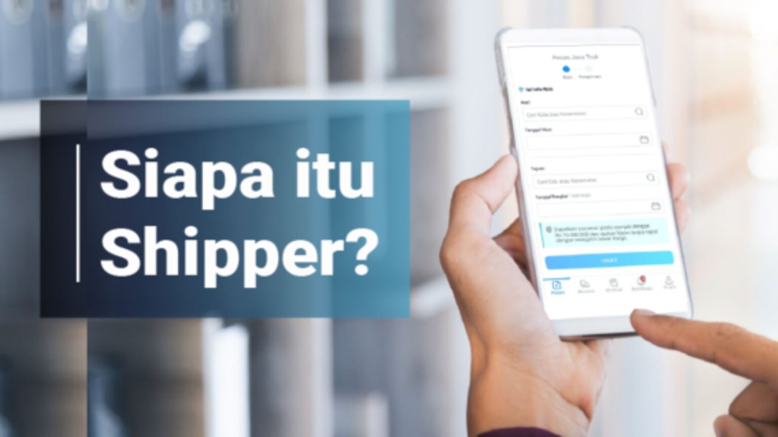 Mengenal Shipper Itu Apa? Pengertian Dan Tugasnya