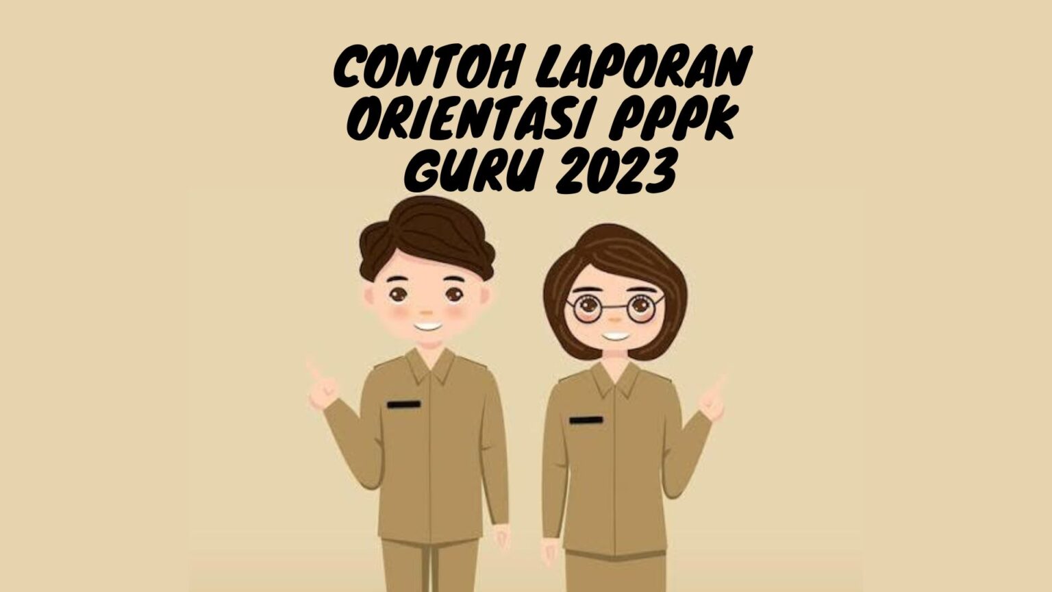 Berikut Ini Contoh Laporan Orientasi PPPK Guru 2023