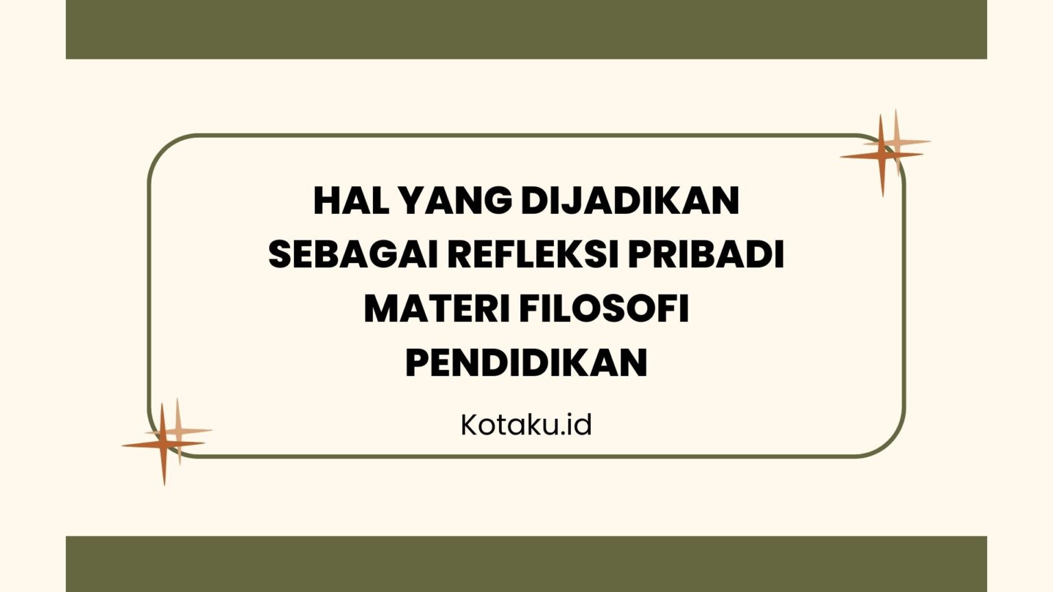 Contoh Jurnal Refleksi Seminar PPG Filosofi Pendidikan 2024