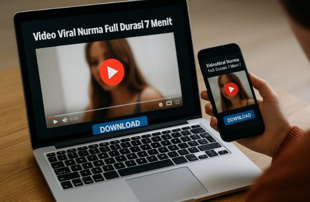 Cara Nonton Video Viral Nurma Full Durasi 7 Menit Langsung Download